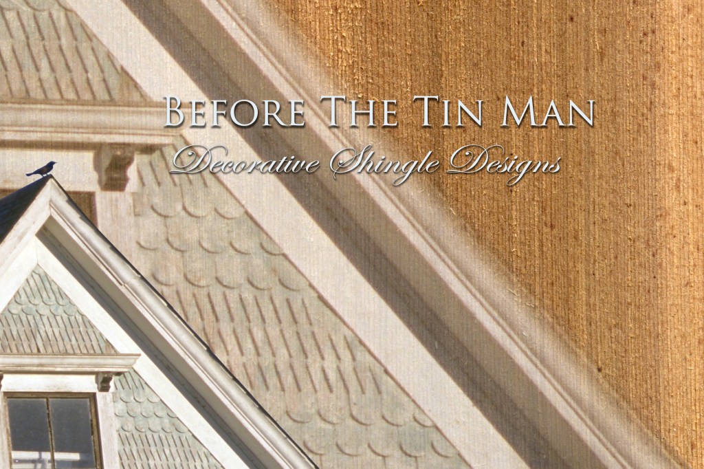Decorative Shingles – Modern, Historical and Artistic Decorative Shingles